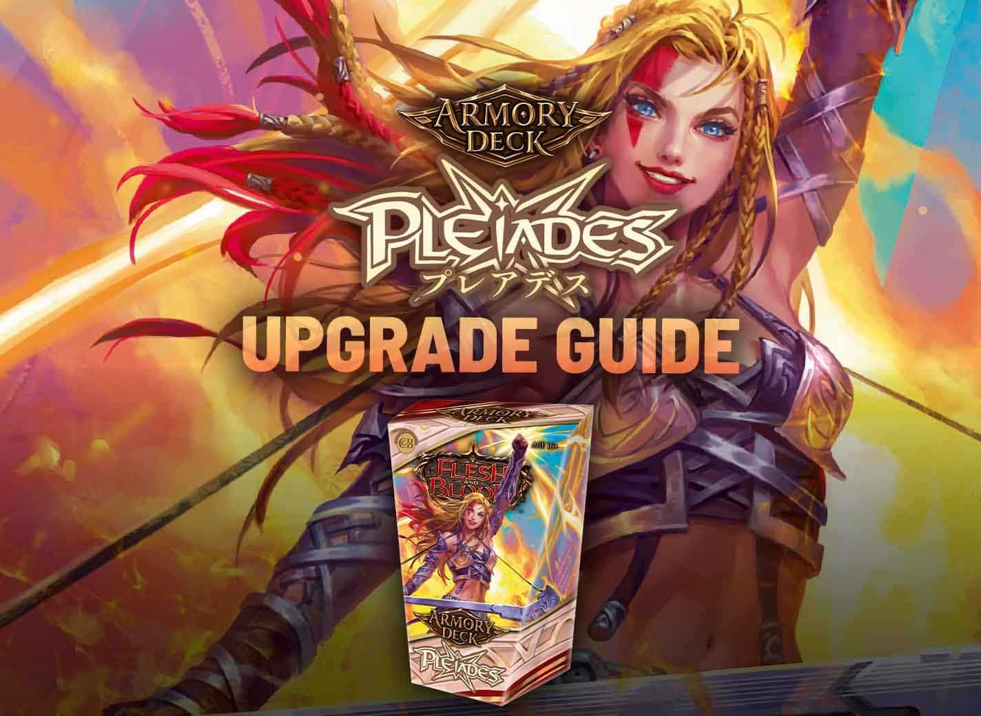 How to Upgrade Armory Deck Pleiades: World Premiere Edition! | TCGplayer