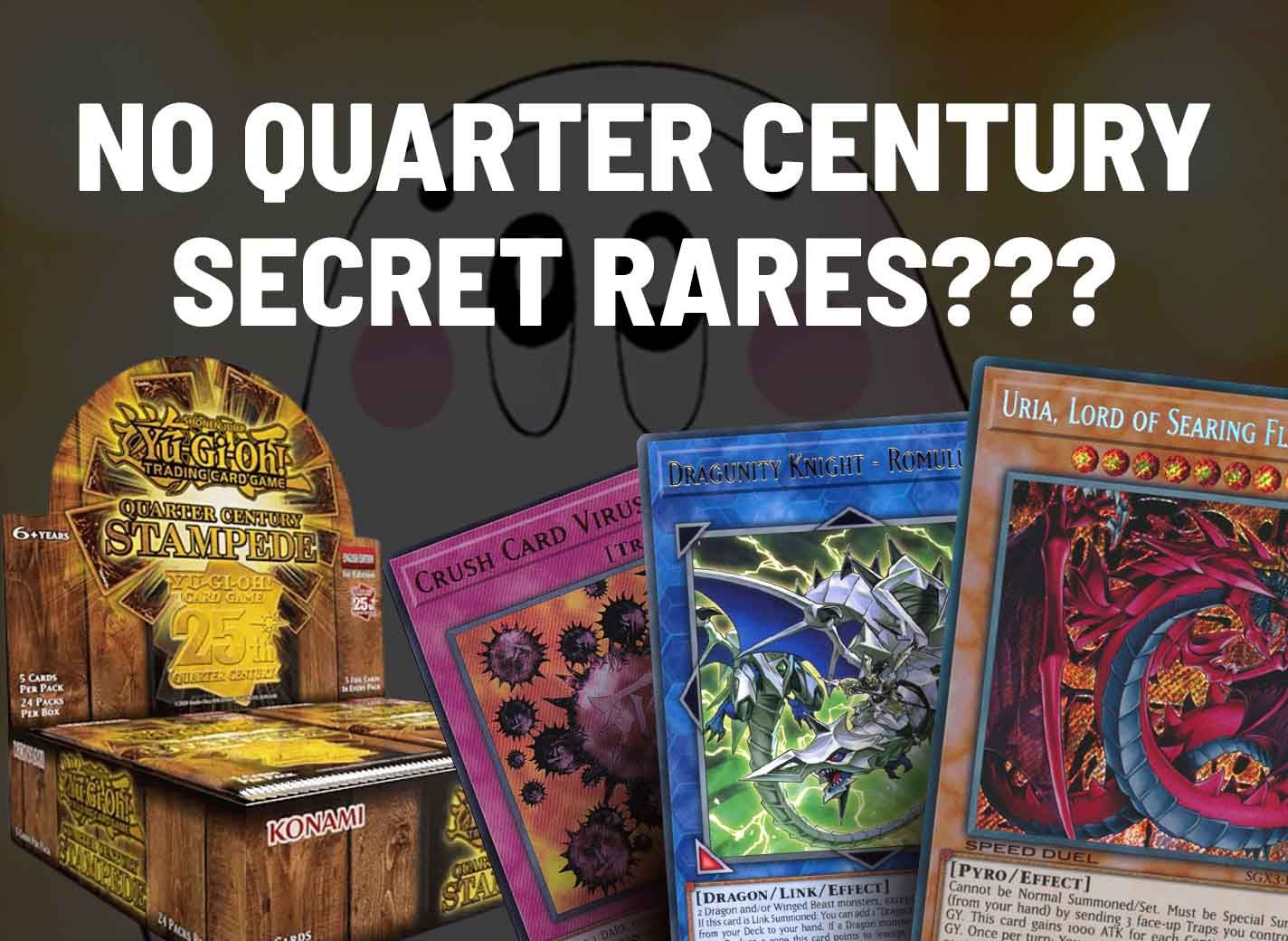10 Cards That Should Have Been Quarter Century Secret Rares In Quarter ...
