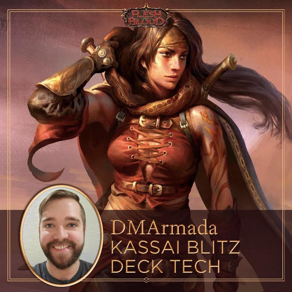 Kassai Blitz Deck Tech - Flesh and Blood | DMArmada | TCGplayer